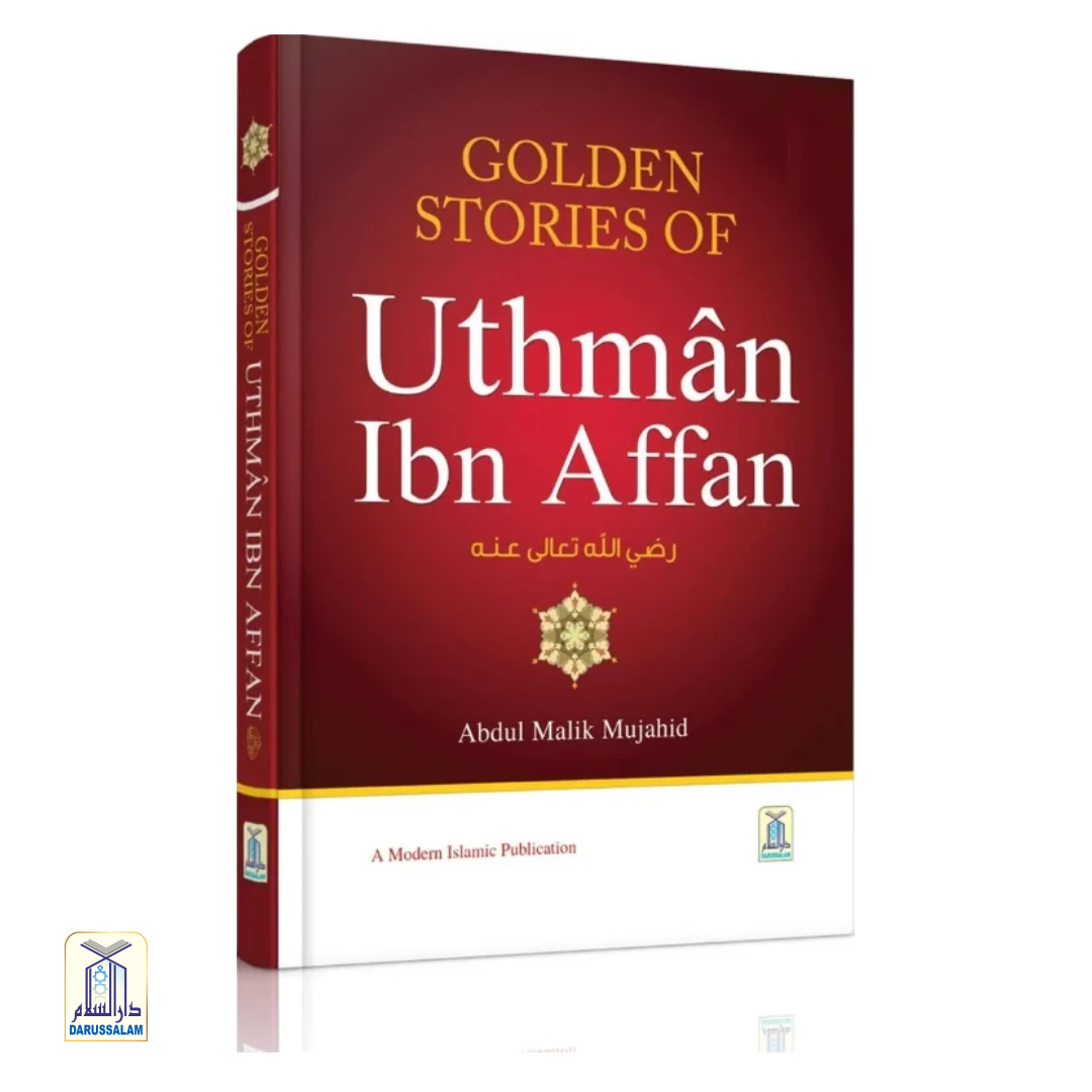 Golden Stories of Uthman Ibn Affan – Darussalam India