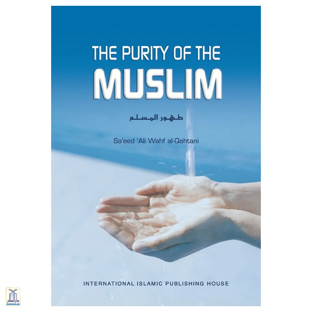 The Purity Of The Muslim – Darussalam India